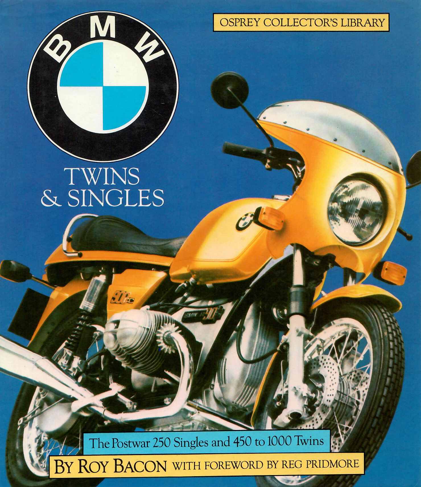 BMW TWINS & SINGLES - FIRST EDITION 1982 - Vintage Motor Cyclebooks