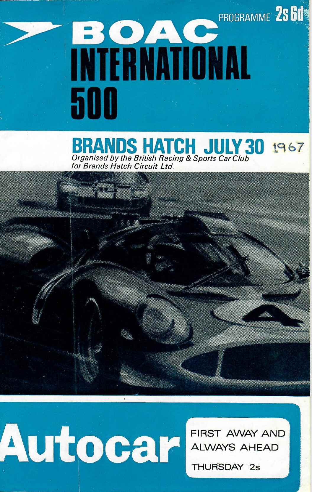 BOAC INTERNATIONAL 500 BRANDS HATCH JULY 30,1967 RACE PROGRAMME ...