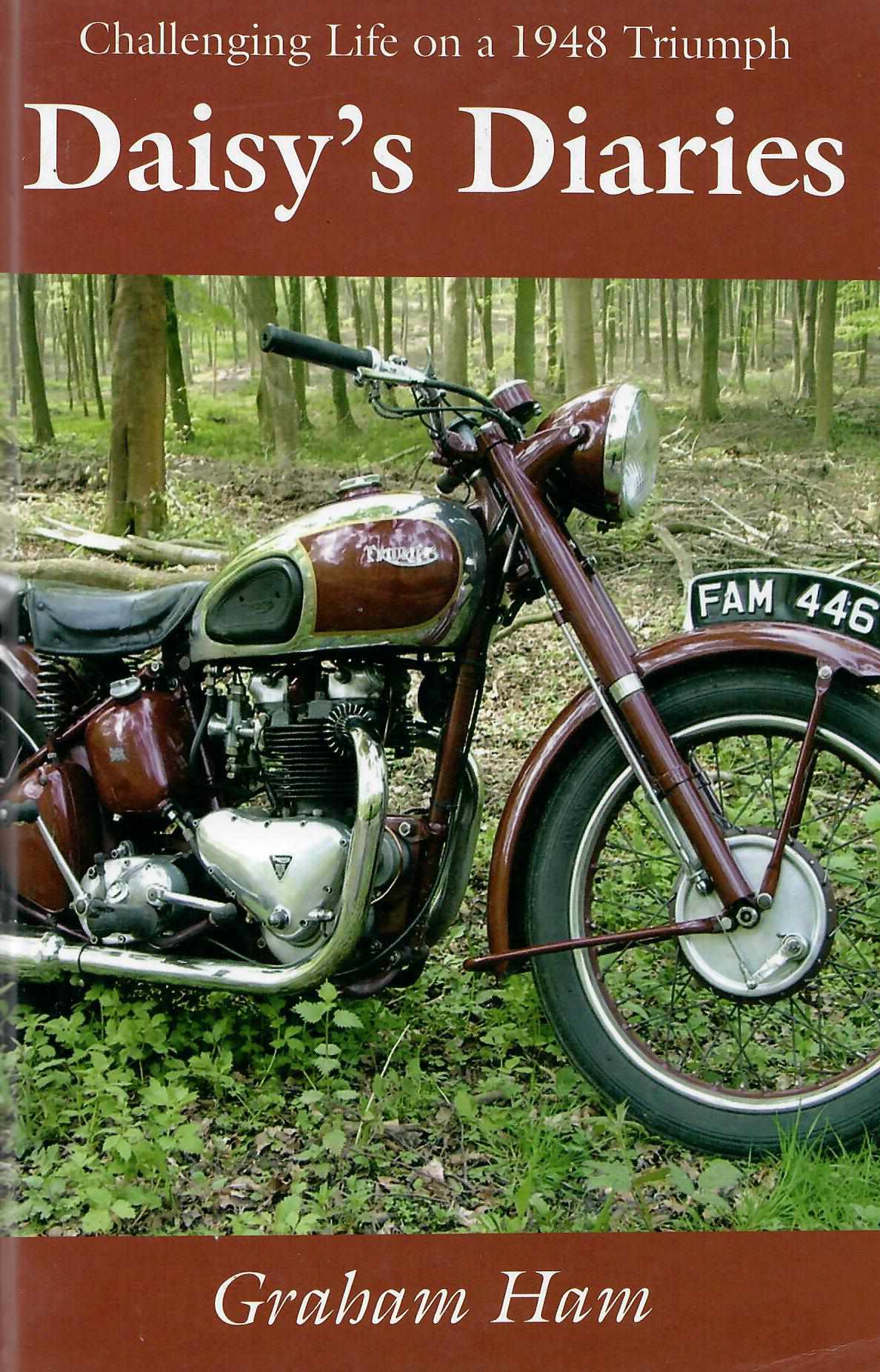 DAISY'S DIARIES - CHALLENGING LIFE ON A 1948 TRIUMPH - Vintage Motor ...