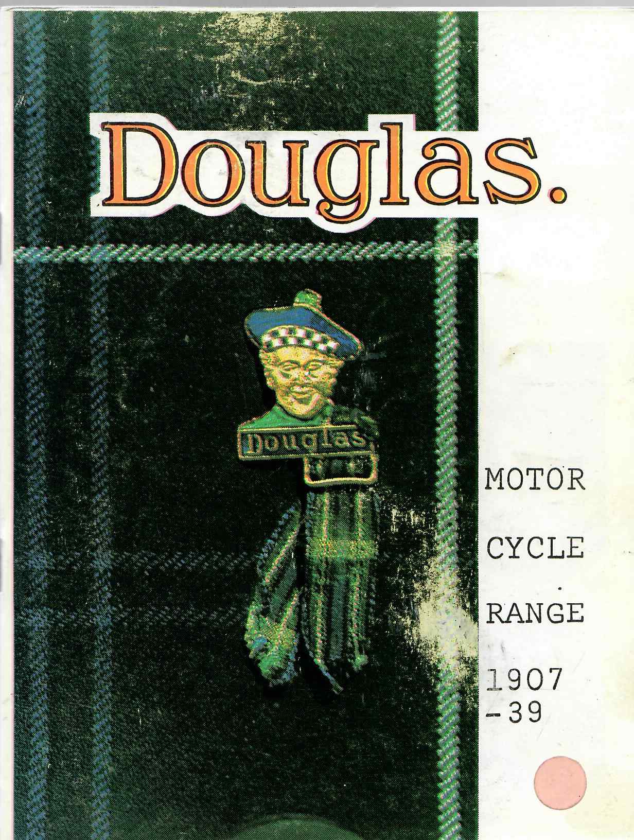 DOUGLAS MOTOR CYCLE RANGE 1907-39 - Vintage Motor Cyclebooks