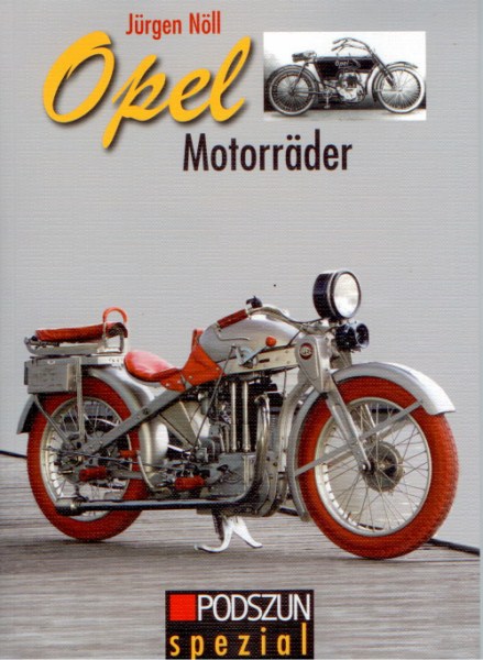 OPEL MOTORRÄDER - Vintage Motor Cyclebooks