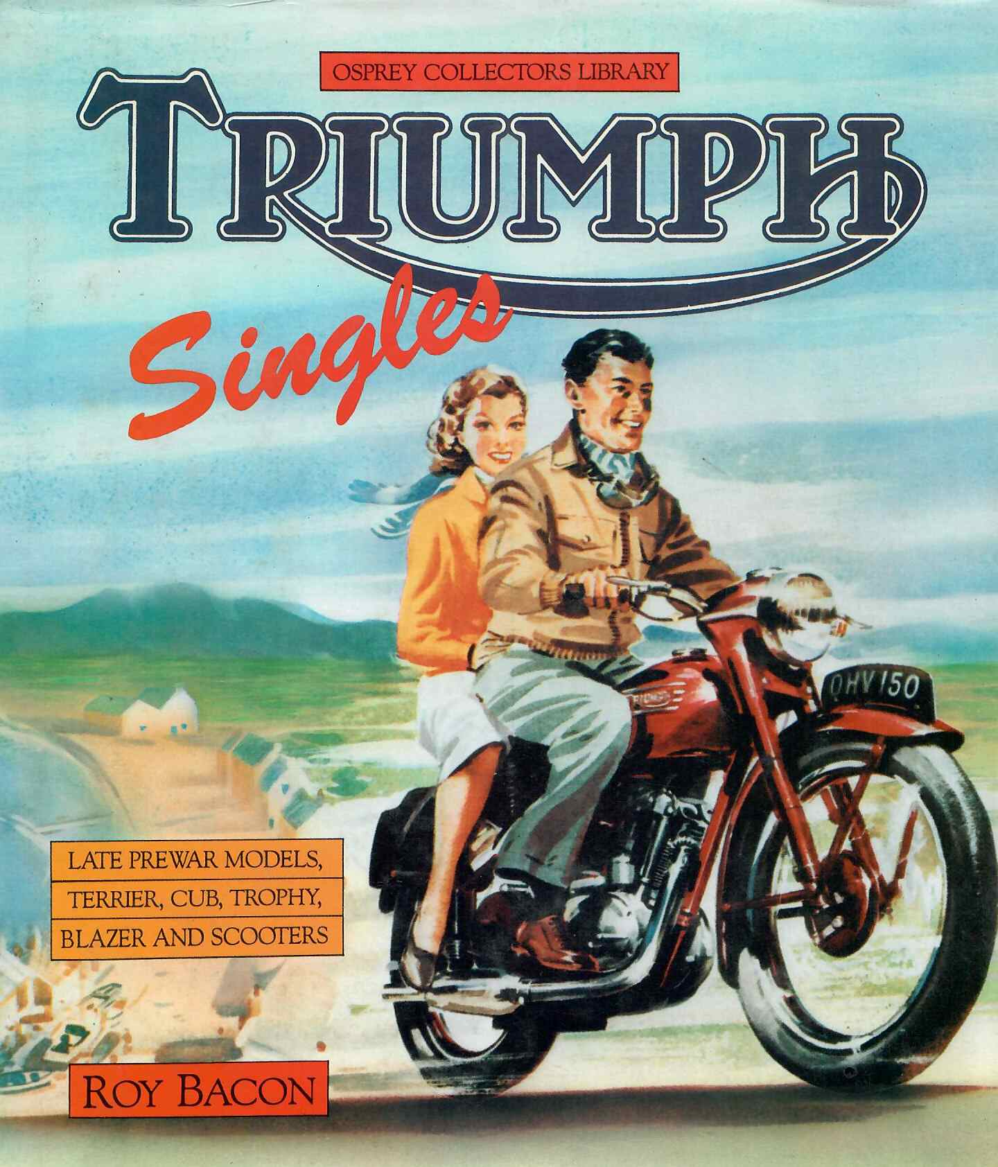 TRIUMPH SINGLES - Vintage Motor Cyclebooks